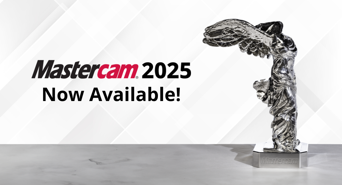 Mastercam 2025 Released! - Mastercam Denver